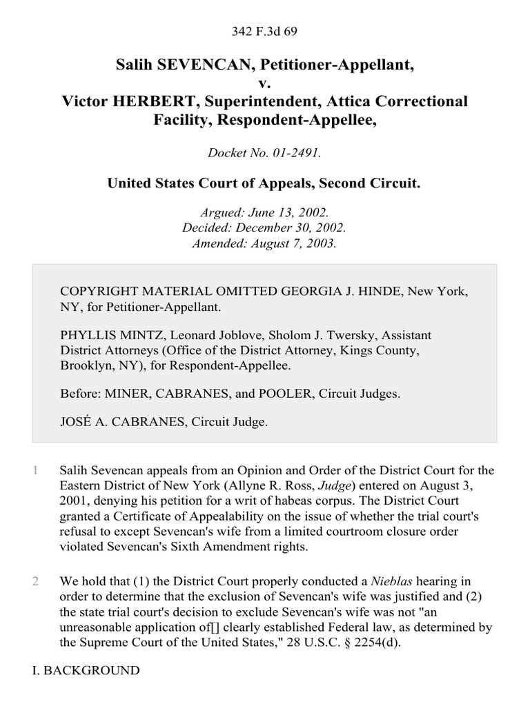 Salih Sevencan v. Victor Herbert, Superintendent, Attica Correctional ...