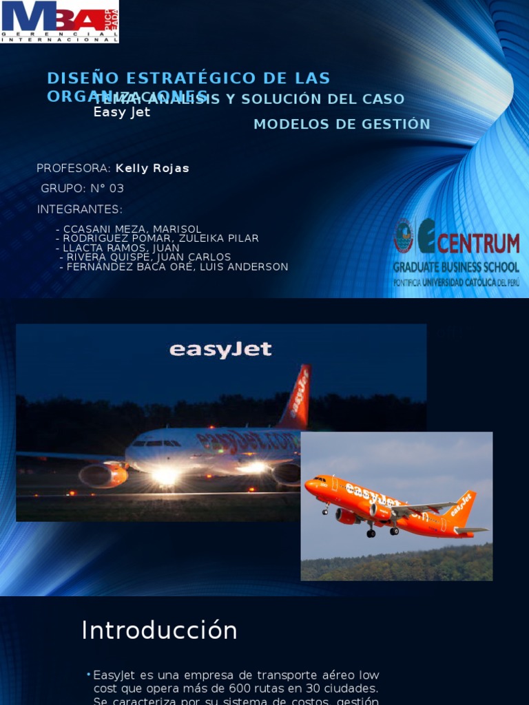 Grupo 3, Análisis y Solución Del Caso Easy Jet | PDF | Industrias | Aviación