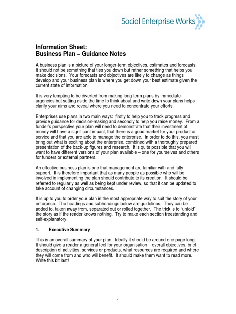 Information Sheet: Business Plan - Guidance Notes: 1. Executive Summary ...