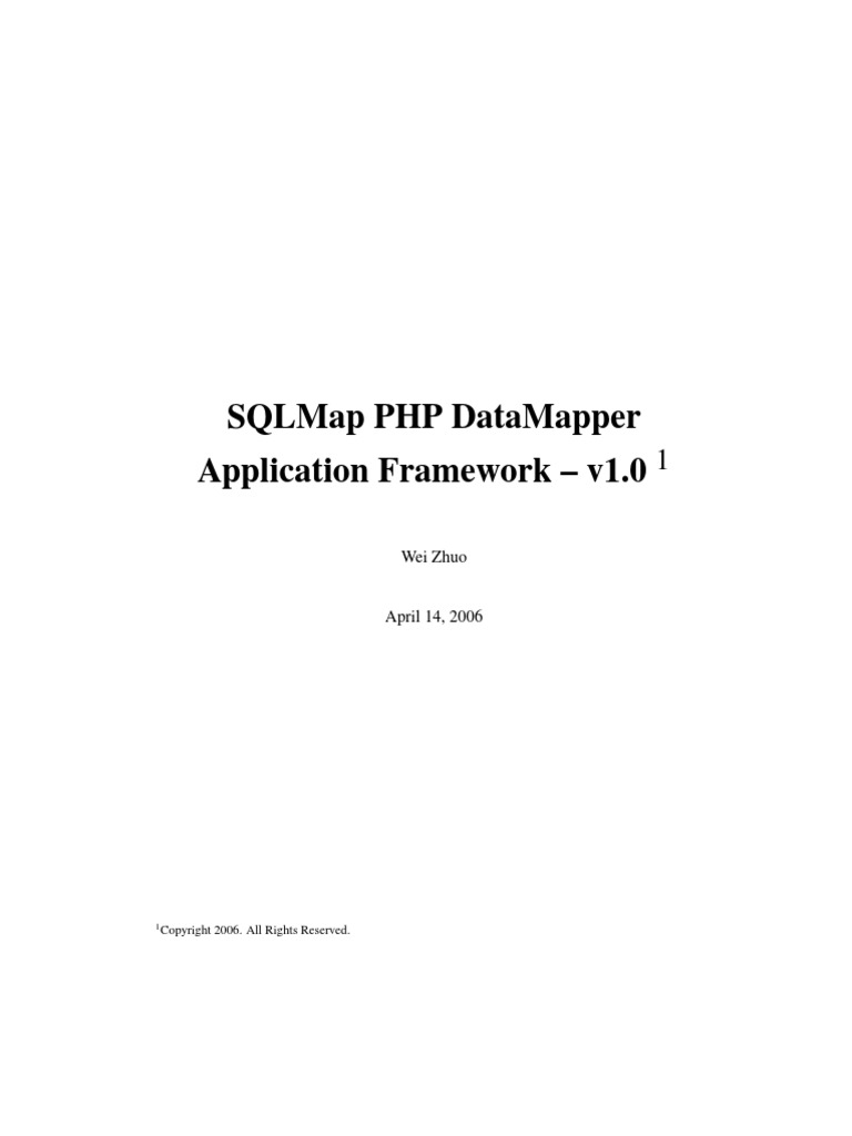 Sqlmap PHP Datamapper Application Framework - V1.0: Wei Zhuo | PDF | Parameter (Computer ...