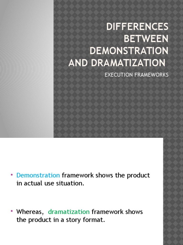 Differences Between Demonstration and Dramatization | PDF