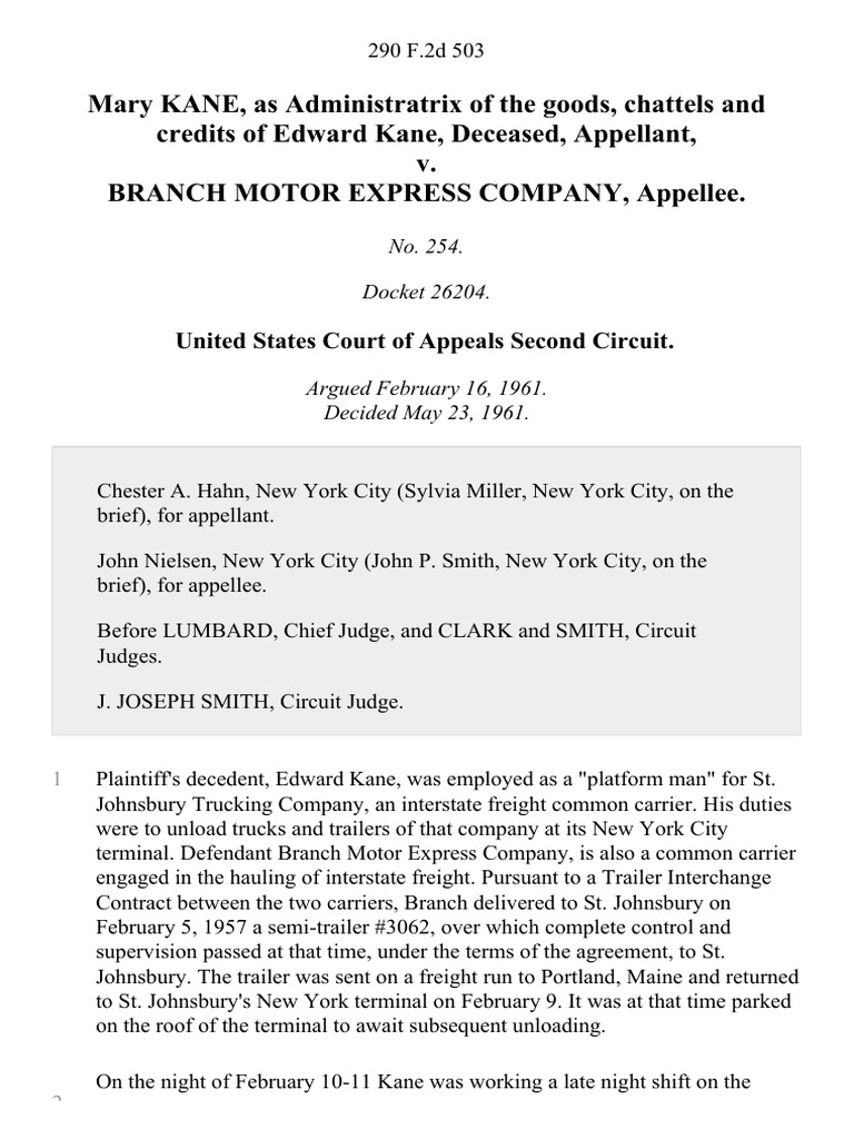 Mary KANE, As Administratrix of The Goods, Chattels and Credits of ...