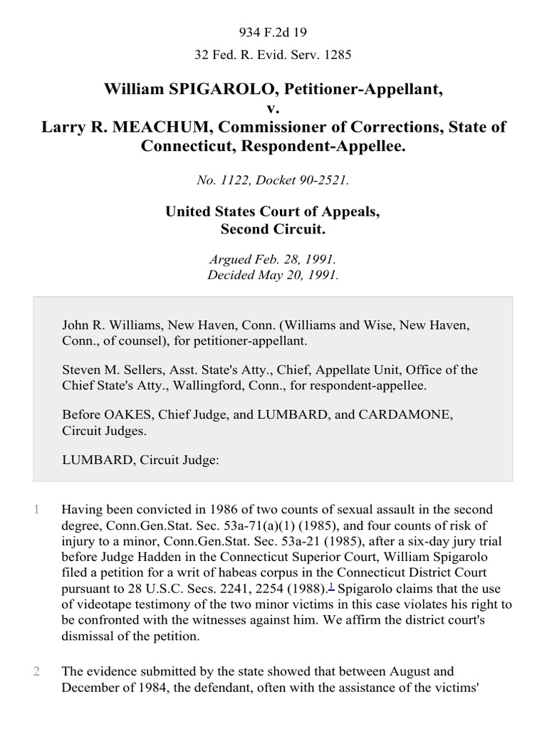 William Spigarolo v. Larry R. Meachum, Commissioner of Corrections ...