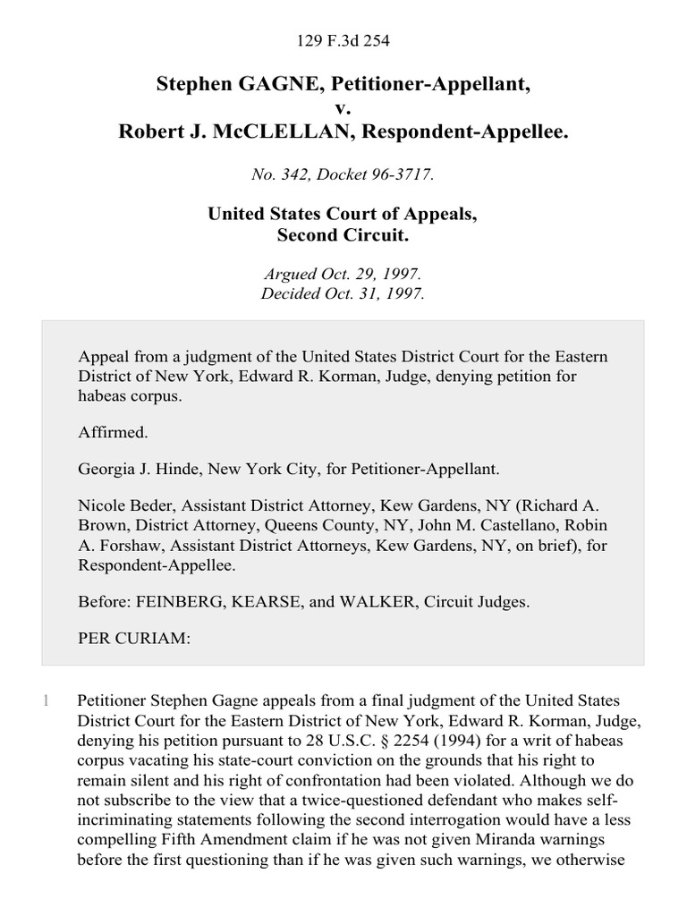 Stephen Gagne v. Robert J. McClellan, 129 F.3d 254, 2d Cir. (1997) | PDF