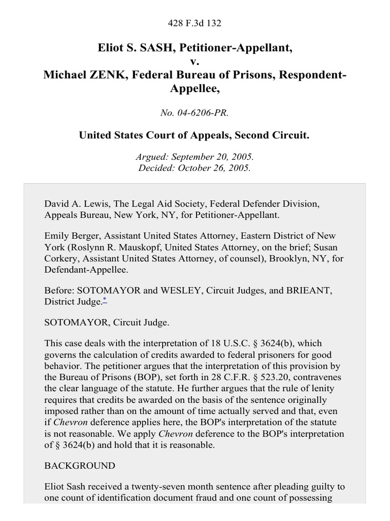 Eliot S. Sash v. Michael Zenk, Federal Bureau of Prisons, 428 F.3d 132 ...