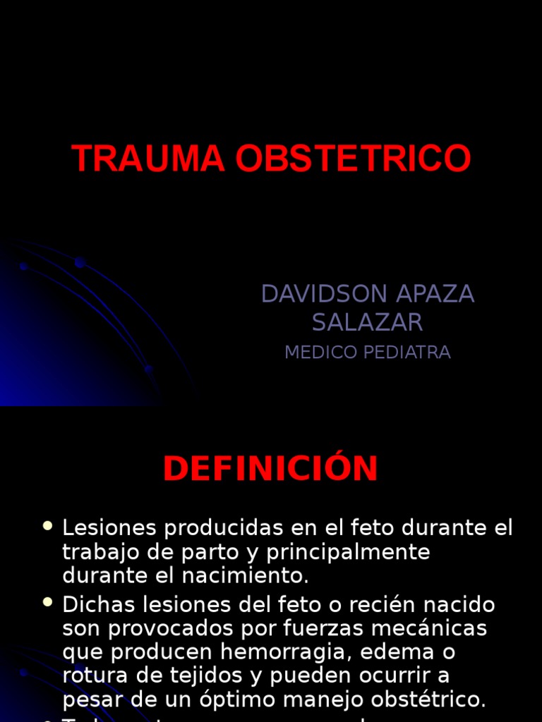 Trauma Obstetrico | PDF | Lesión | Parto