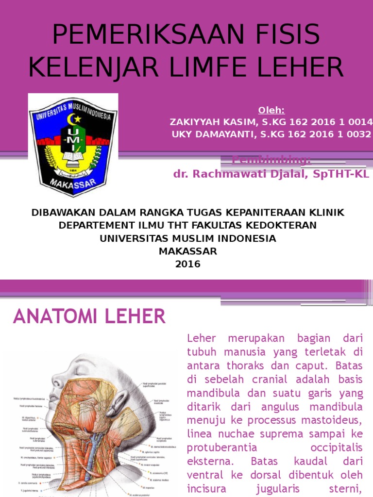Pemeriksaan Fisis Kelenjar Limfe Leher: Pembimbing: Dr. Rachmawati ...