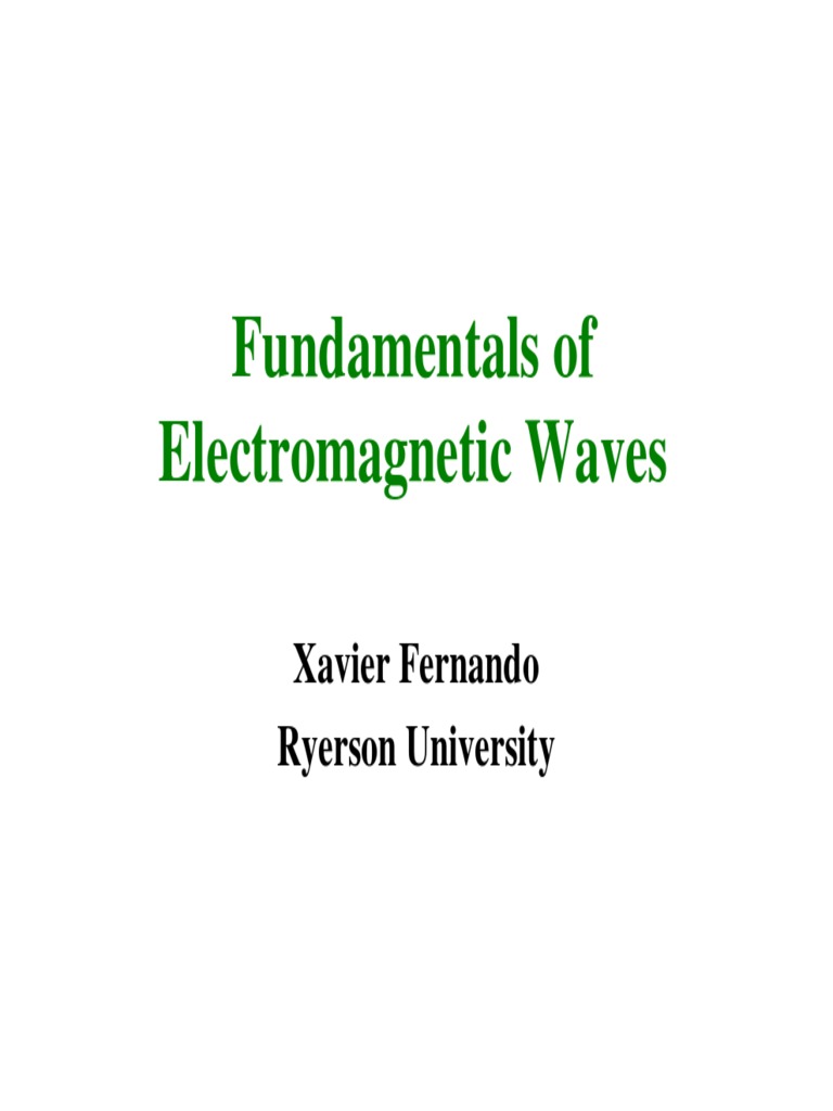 Fundamentals of Electromagnetic Waves | PDF