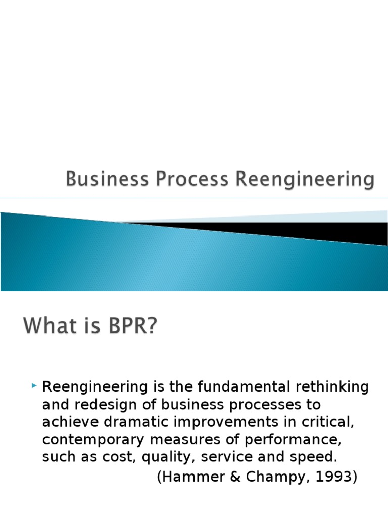 Business Process Re Engineering 2 | PDF | Business Process | Systems ...