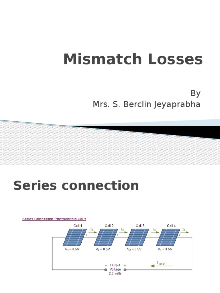 Mismatch Losses: by Mrs. S. Berclin Jeyaprabha | PDF
