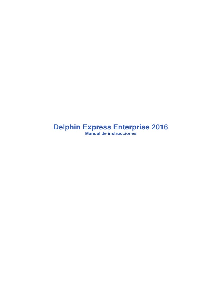 Guía Rápida de Uso - Delphin Express 2016 | PDF | Point and Click ...