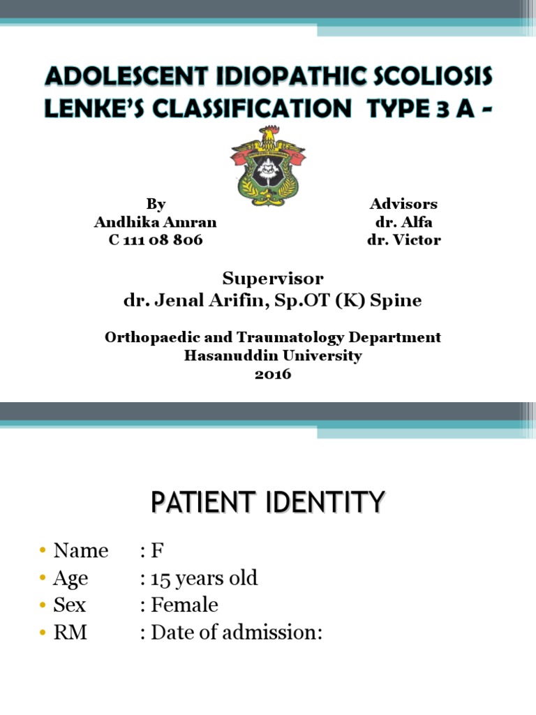 Adolescent Idiopathic Scoliosis Lenke's Classification Type 3 A | PDF ...
