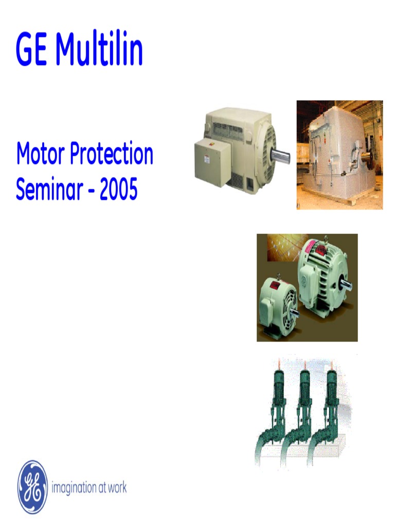 Ge Multilin Motor Protection Seminar | PDF | Relay | Engines