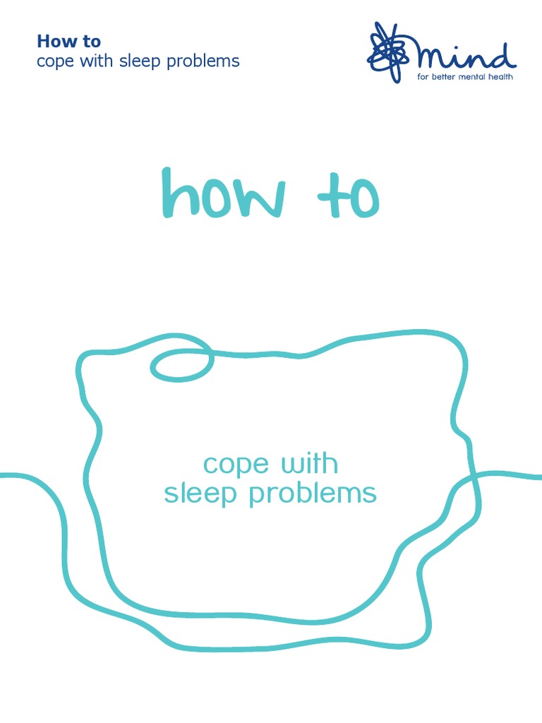 Mind Leaflet - How-To-Cope-With-Sleep-Problems-2014 | PDF | Cognitive ...