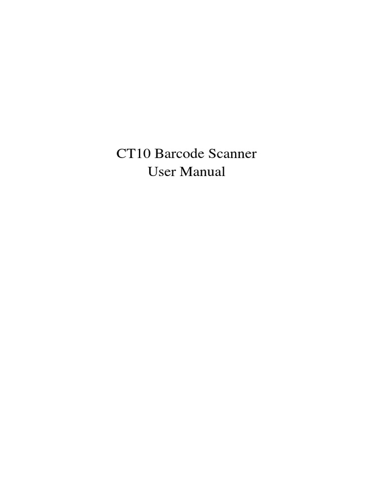 CT10 Barcode Scanner User Manual v4.0 PDF | PDF | Business