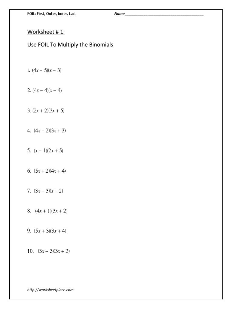 Worksheet # 1: Use FOIL To Multiply The Binomials | PDF