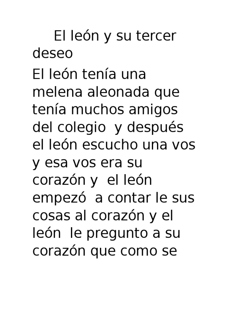 El León y Su Tercer Deseo resumen de prueba