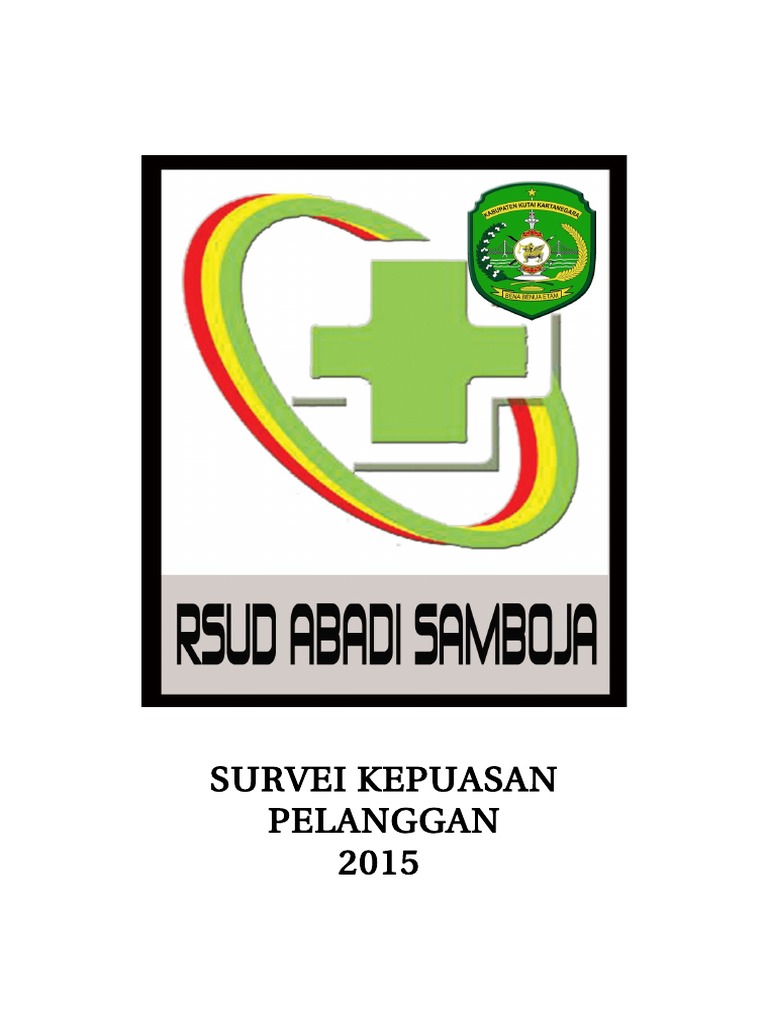 Survei Kepuasaan Pelanggan Rsud Abadi Samboja 2015 | PDF