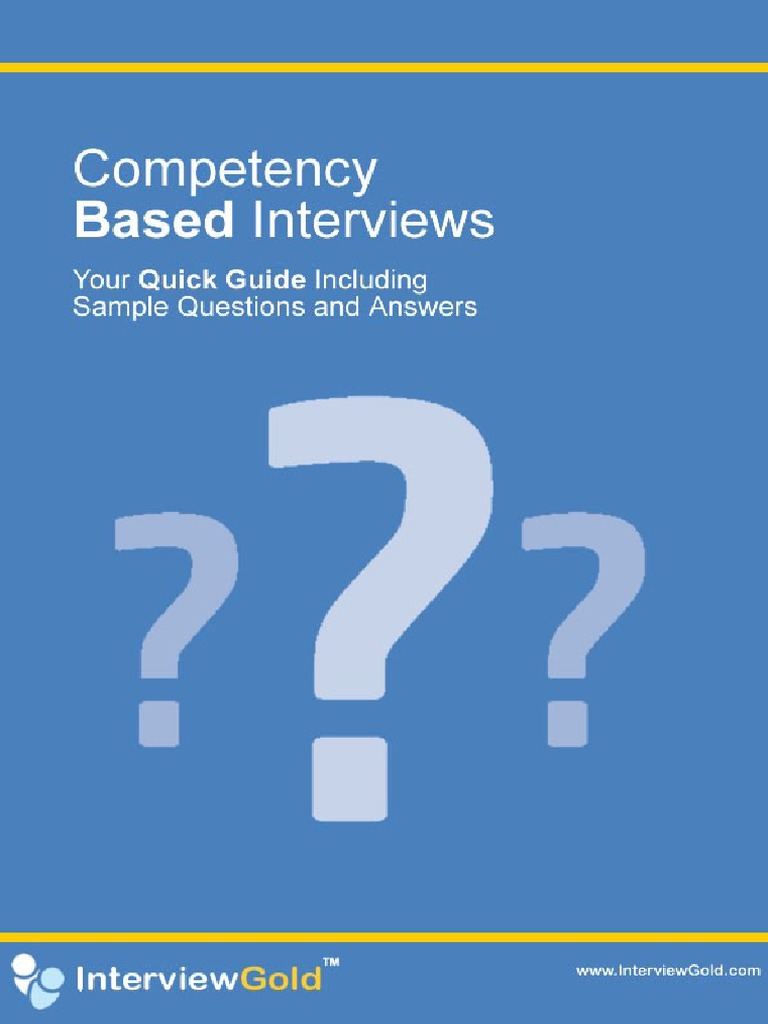 Competency Based Interviews | PDF | Job Interview | Competence (Human ...