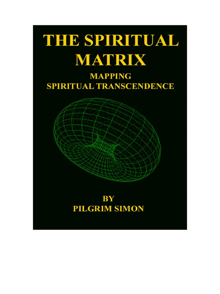 The Spiritual Matrix | PDF | Deism | Theism