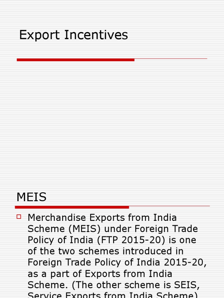 Export Incentives | PDF | Business | Technology & Engineering
