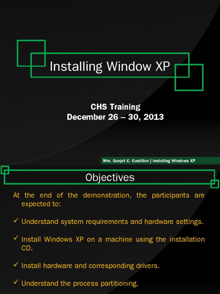 Installing Window Xp Chs Training December 26 30 2013 Pdf Bios