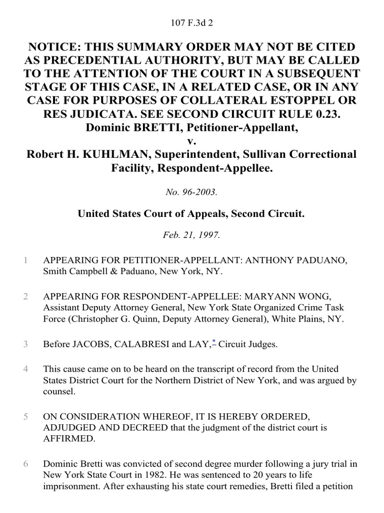 Dominic Bretti v. Robert H. Kuhlman, Superintendent, Sullivan ...