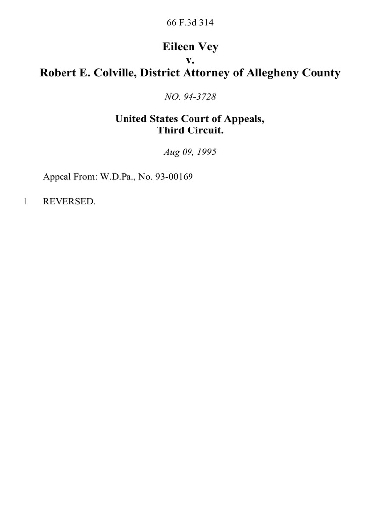 Eileen Vey v. Robert E. Colville, District Attorney of Allegheny County ...