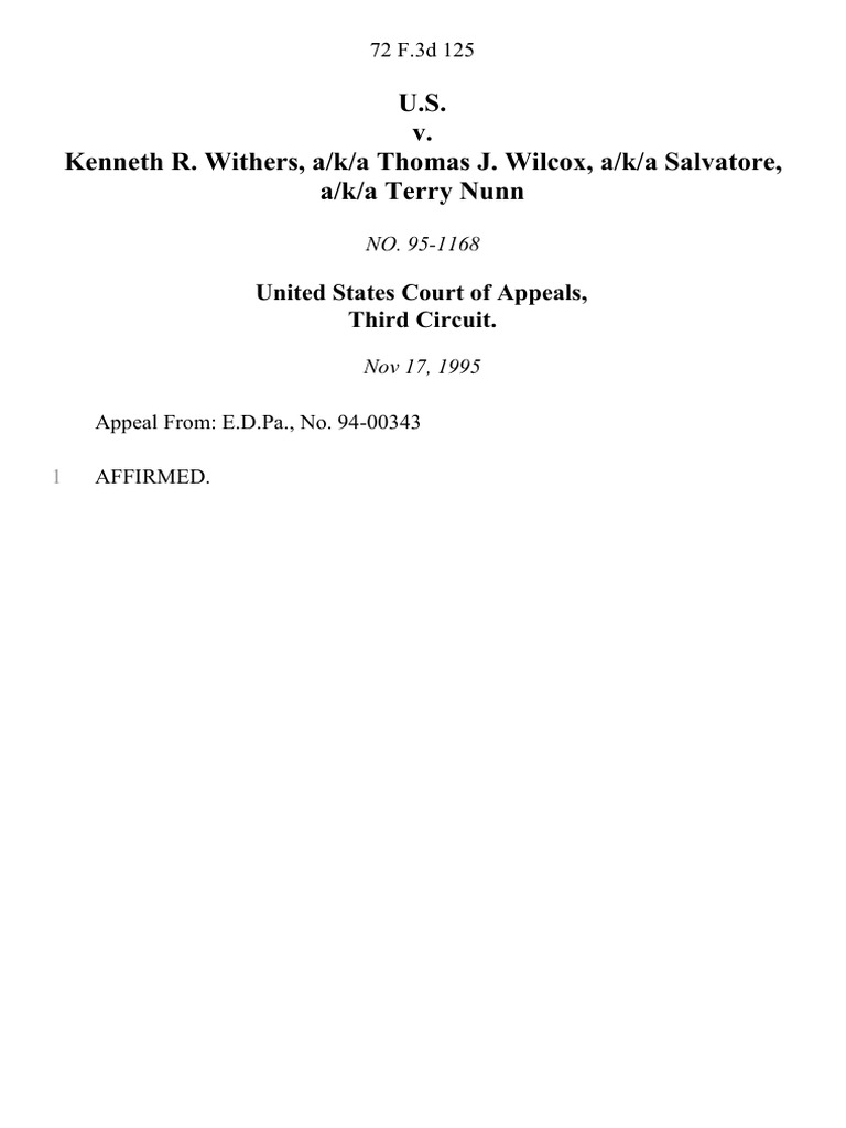 United States v. Kenneth R. Withers, A/K/A Thomas J. Wilcox, A/K/A ...