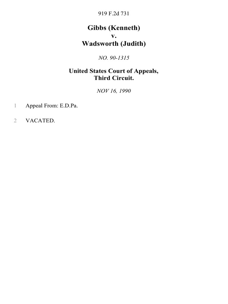 Gibbs (Kenneth) v. Wadsworth (Judith), 919 F.2d 731, 3rd Cir. (1990) | PDF