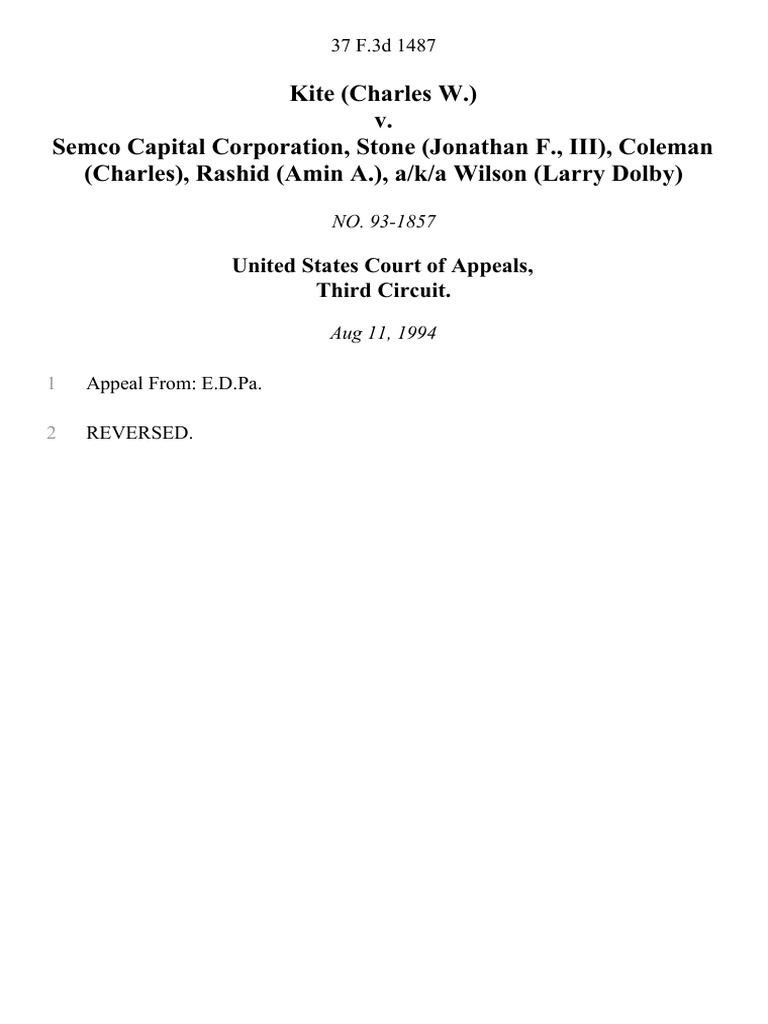 Kite (Charles W.) v. Semco Capital Corporation, Stone (Jonathan F., III ...