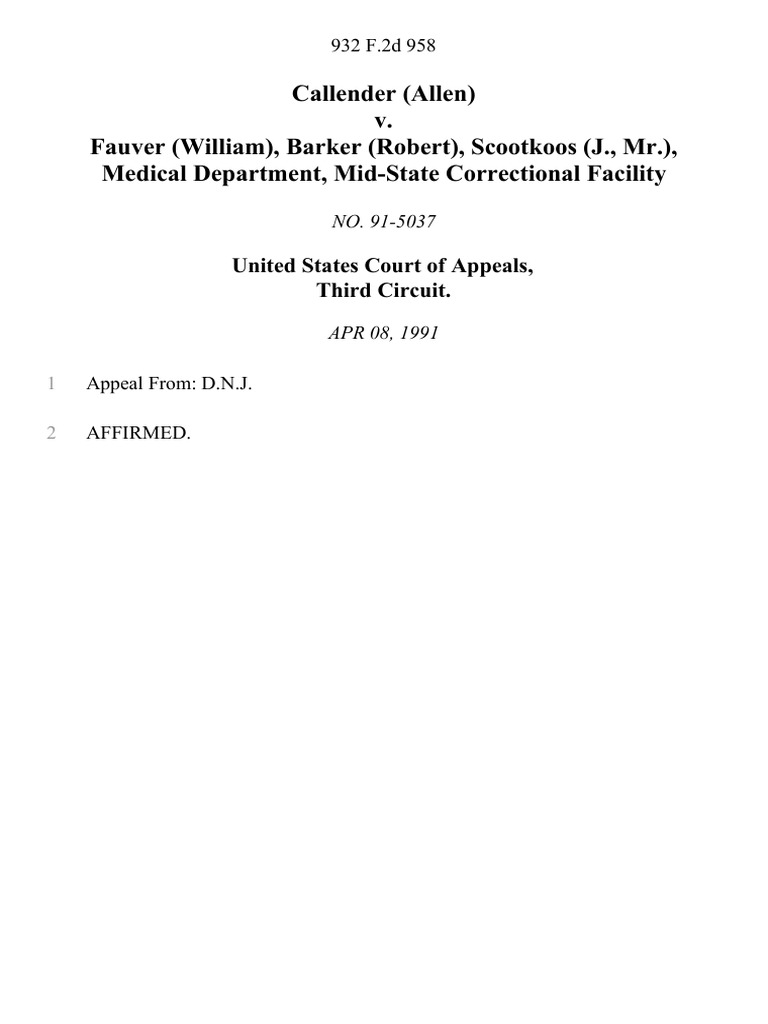 Callender (Allen) v. Fauver (William), Barker (Robert), Scootkoos (J ...