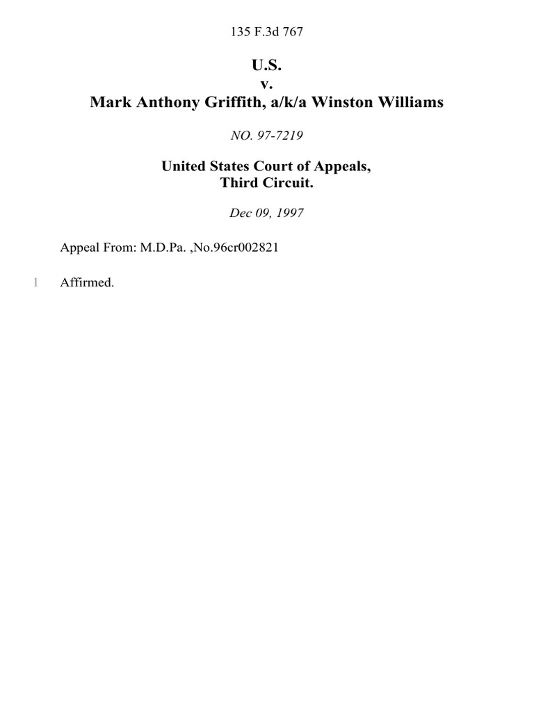 United States v. Mark Anthony Griffith, A/K/A Winston Williams, 135 F ...