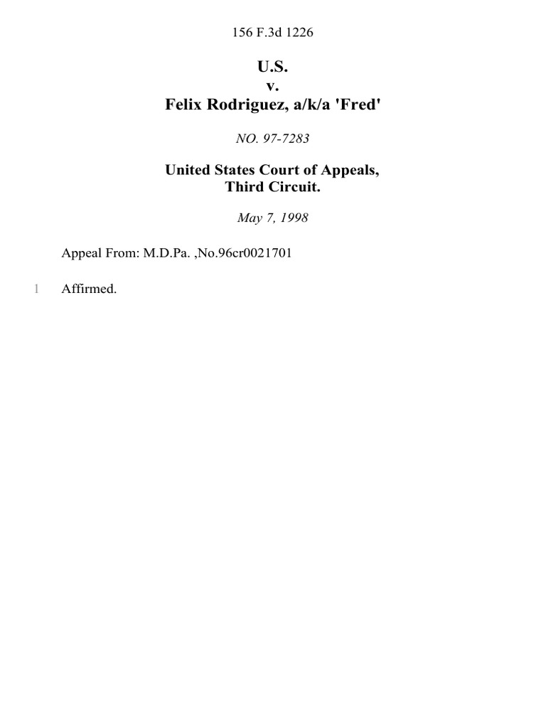 United States v. Felix Rodriguez, A/K/A 'Fred', 156 F.3d 1226, 3rd Cir ...