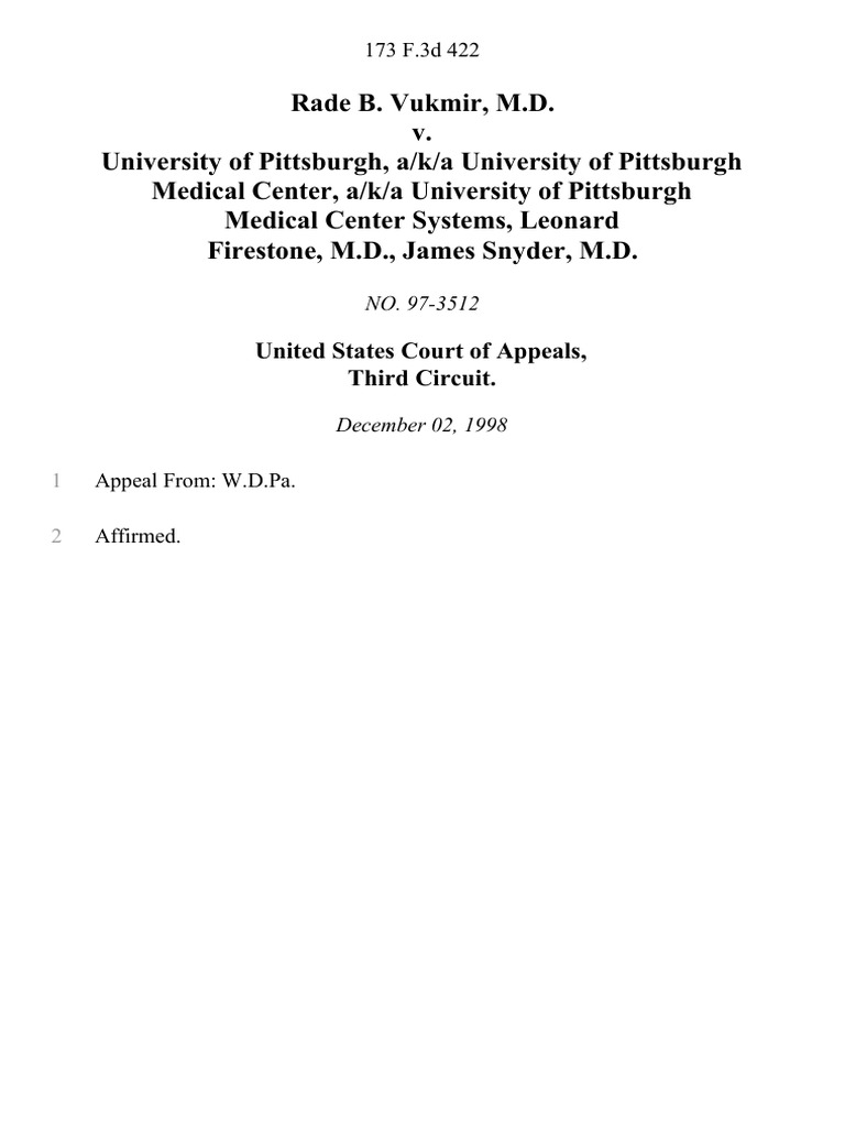 Rade B. Vukmir, M.D. v. University of Pittsburgh, A/K/A University of ...