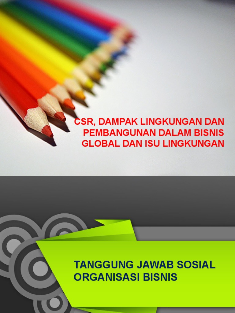 Presentasi CSR, Dampak Dan Isu Lingkungan | PDF