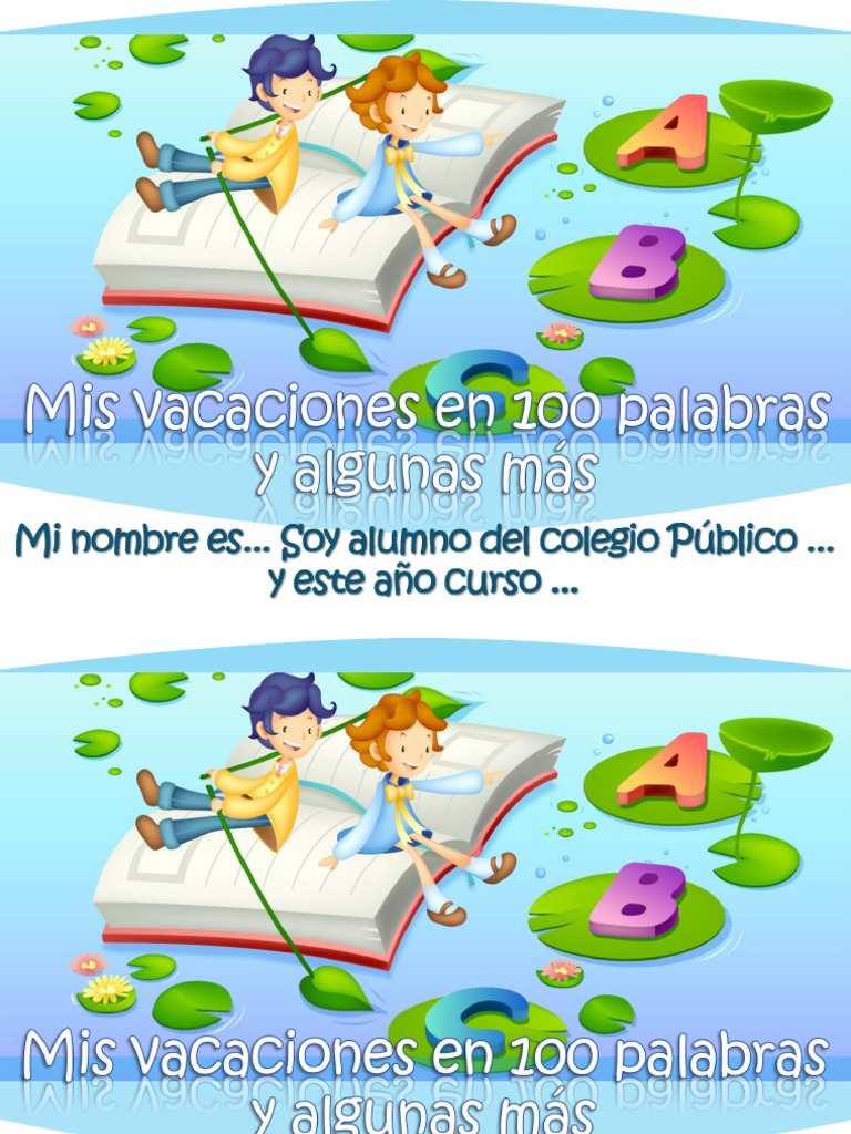 Mis Vacaciones de Verano en 100 Palabras y Algunas Más | PDF