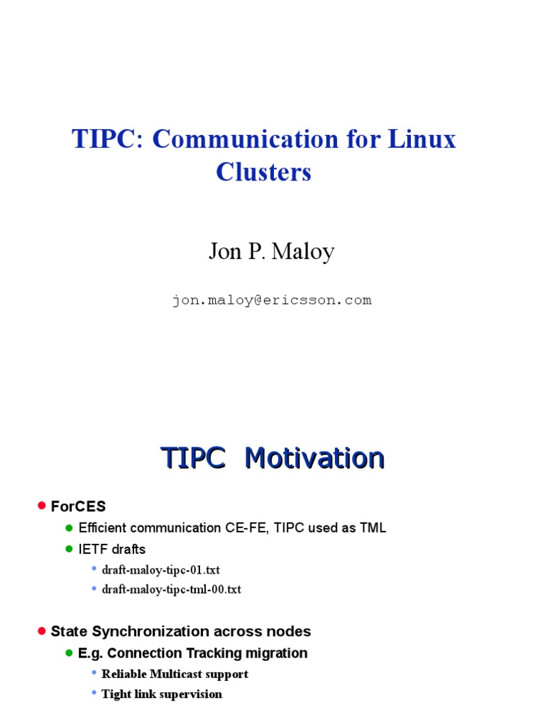 TIPC: Communication For Linux Clusters: Jon P. Maloy | PDF | Network ...