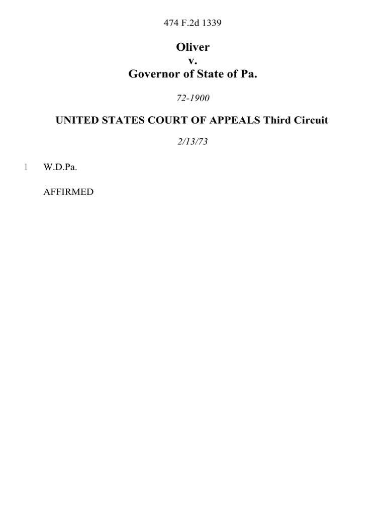Oliver v. Governor of State of Pa, 474 F.2d 1339, 3rd Cir. (1973) | PDF
