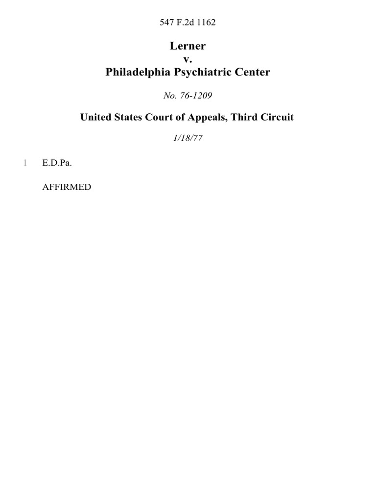 Lerner v. Philadelphia Psychiatric Center, 547 F.2d 1162, 3rd Cir ...