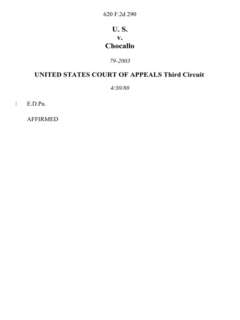 United States v. Chocallo, 620 F.2d 290, 3rd Cir. (1980) | PDF