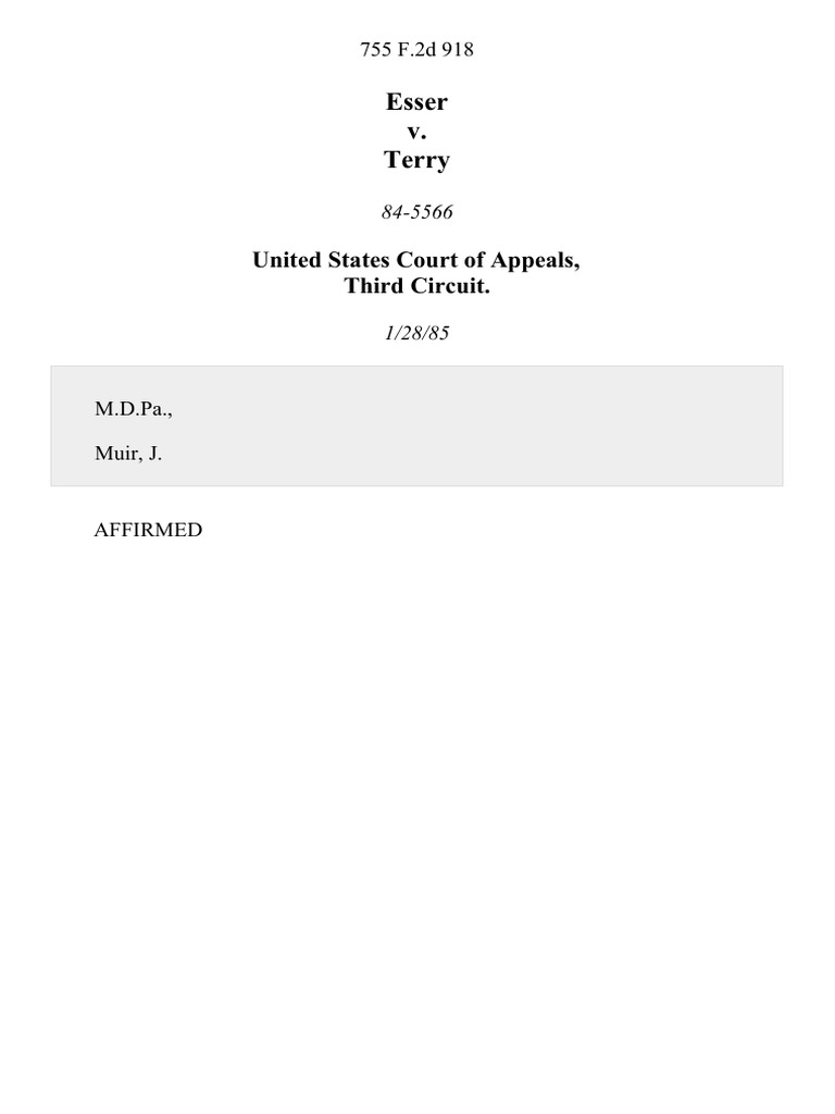Esser v. Terry, 755 F.2d 918, 3rd Cir. (1985) | PDF