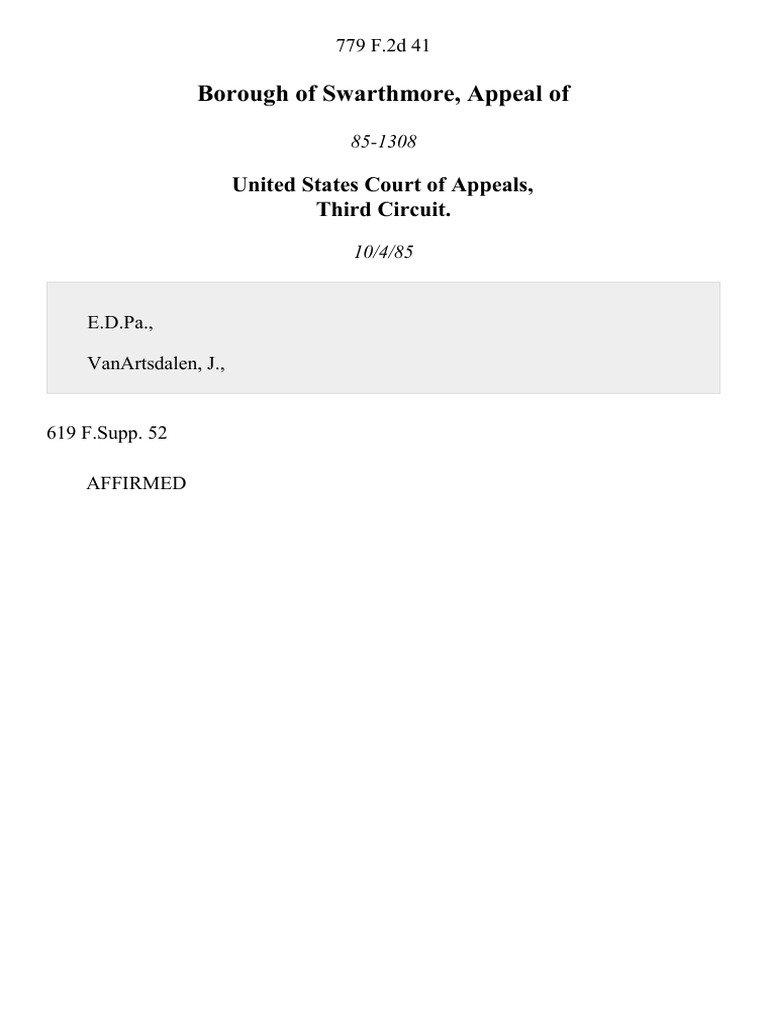 Borough of Swarthmore, Appeal Of, 779 F.2d 41, 3rd Cir. (1985) | PDF