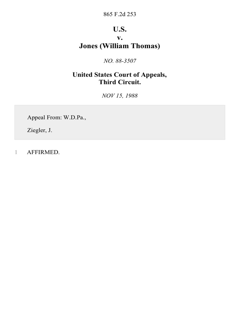 United States v. Jones (William Thomas), 865 F.2d 253, 3rd Cir. (1988 ...