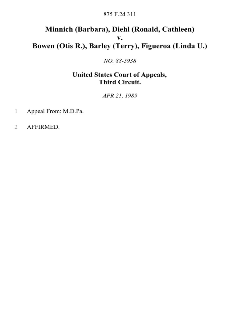 Minnich (Barbara), Diehl (Ronald, Cathleen) v. Bowen (Otis R.), Barley ...