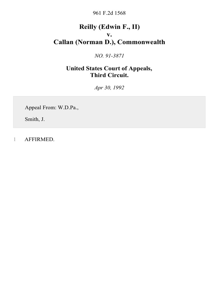 Reilly (Edwin F., Ii) v. Callan (Norman D.), Commonwealth, 961 F.2d ...