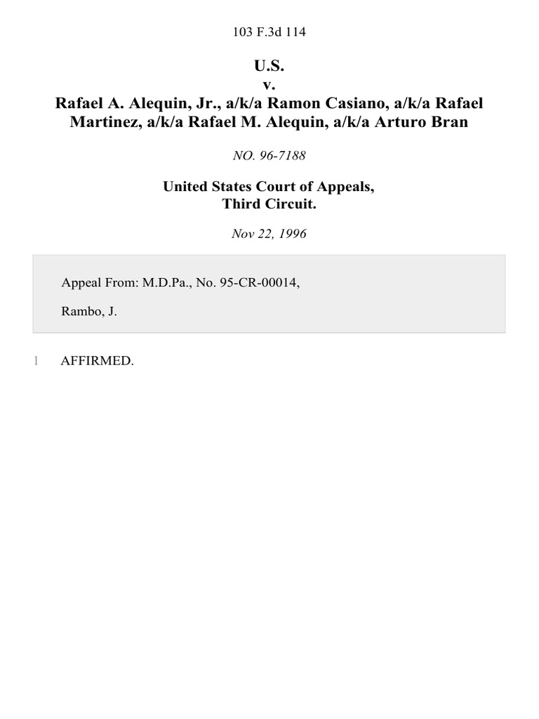 U.S. v. Rafael A. Alequin, JR., A/k/a Ramon Casiano, A/k/a Rafael ...