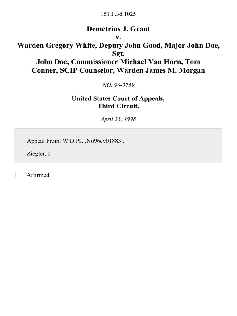 Demetrius J. Grant v. Warden Gregory White, Deputy John Good, Major ...