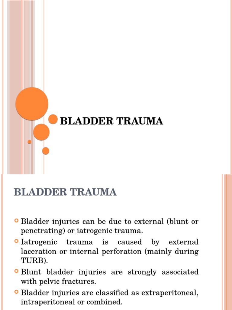 Bladder Trauma.pptx | Major Trauma | Traumatology