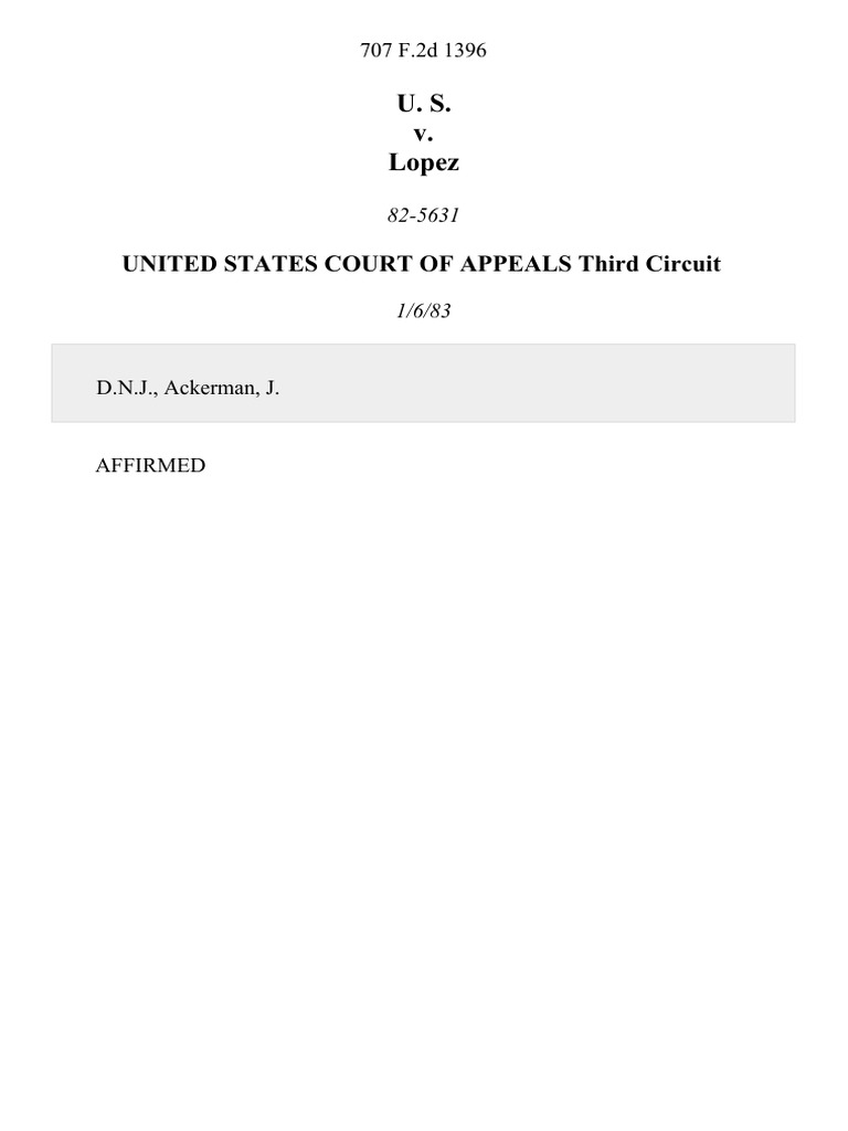 United States v. Lopez, 707 F.2d 1396, 3rd Cir. (1983) | PDF